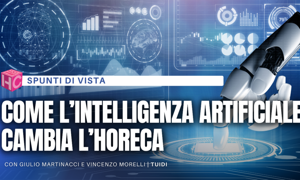 Intelligenza artificiale e algoritmi per l'Horeca | Horeca Channel ...