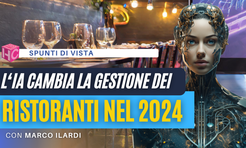 Guida all'uso dell'Intelligenza Artificiale nella ristorazione | Horeca ...